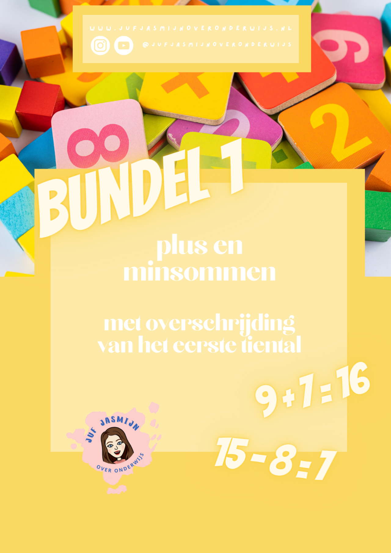 Bundel 1 – plus en minsommen – overschrijding eerste tiental | Juf ...